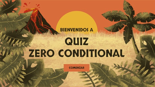 Quiz Zero conditional | Genially