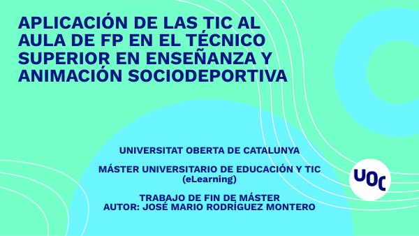 TFM - Jose Mario Rodriguez Montero | Genially