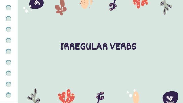 irregular verbs | Genially
