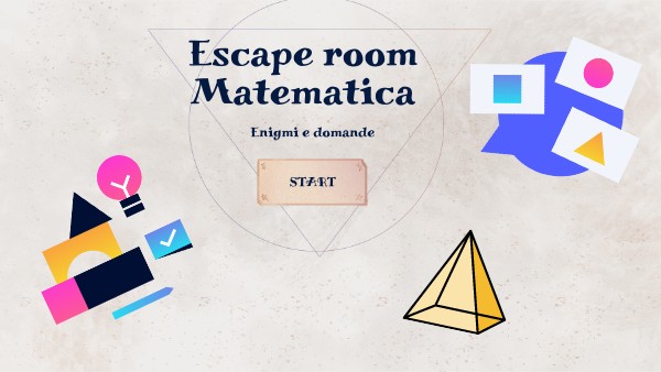 Matematica Escape Room | Genially