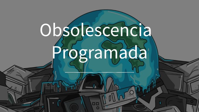 Presentació Obsolescencia programada.pptx
