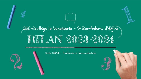 Bilan 2023-2024 - CDI la Venaiserie | Genially