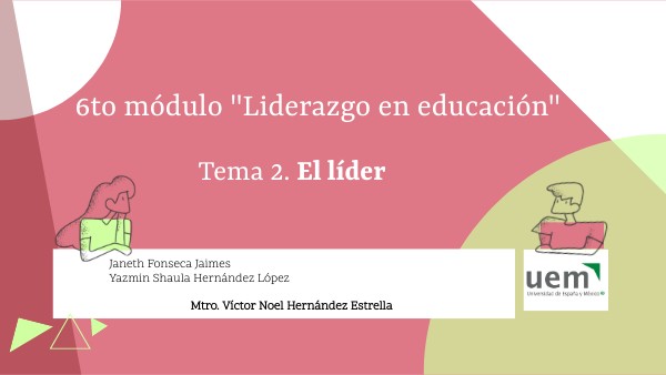 El líder | Genially