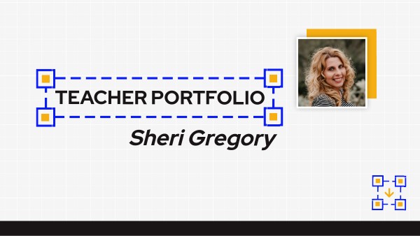 Sheri Gregory Teacher Portfolio | Genially