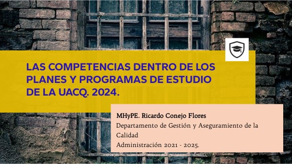 Segunda Sesión Planes y Programas de Estudios UACQ 2024 | Genially