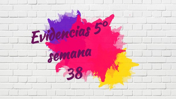 5° semana 38 | Genially