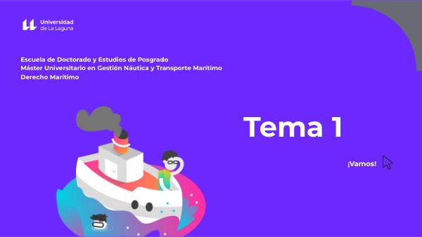 Tema 1 Derecho Marítimo | Genially