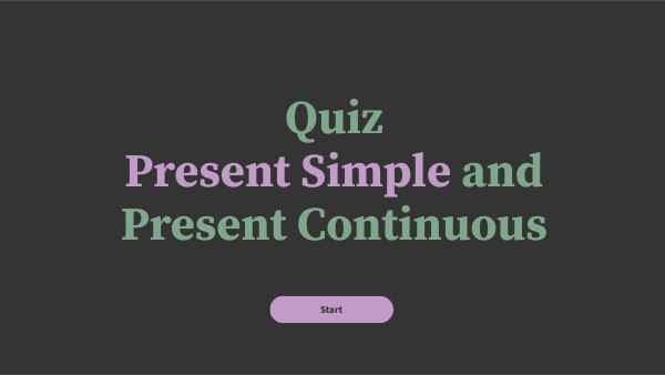 Present simple and present continuous | Genially