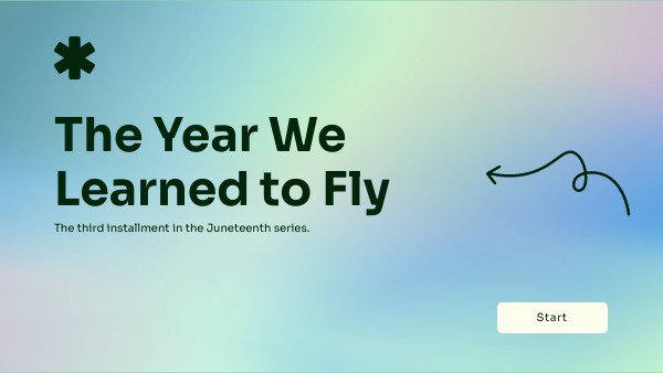 The Year We Learned to Fly | Genially