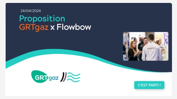 Proposition GRTGAZ (D.O) x FLOWBOW 07/24