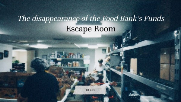 Escape room - The disappearance of the Food Bank's Funds | Genially