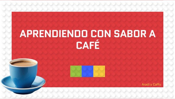 Aprendiendo con sabor a cafe