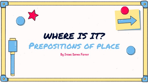LS2- Prepositions of place- Presentation