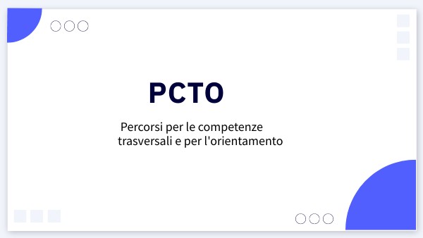 Presentazione PCTO definitiva | Genially