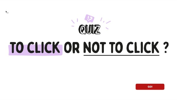 Quiz - To click or not to click