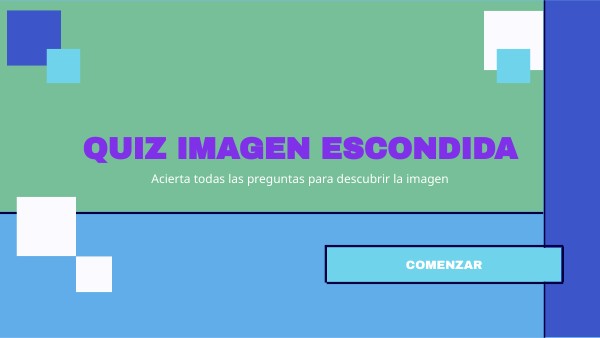 QUIZ IMAGEN ESCONDIDA | Genially