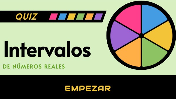 Intervalos de números reales. | Genially