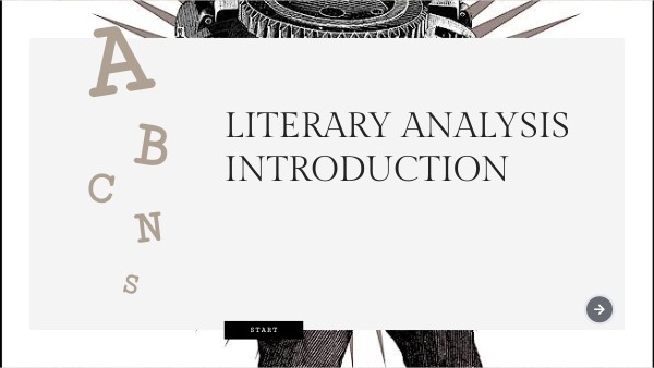 LITERARY ANALYSIS INTRO