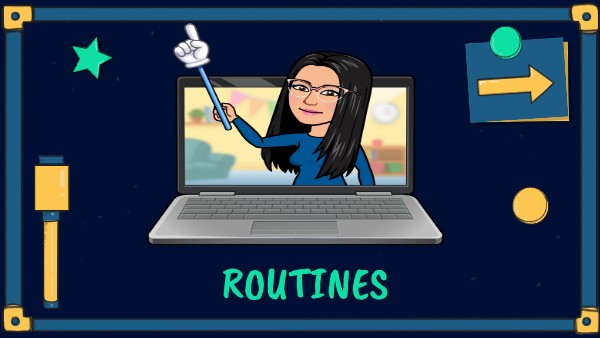 ROUTINES Teacher Lola | Genially