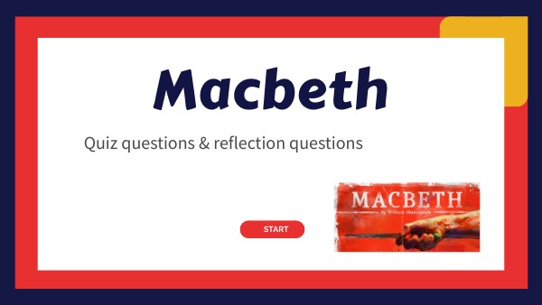 Wk374 Reflection on Macbeth REVIEW