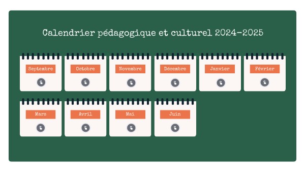 Calendrier pédagogique et culturel 2024-2025 | Genially
