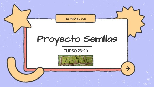 Semillas 23-24 | Genially