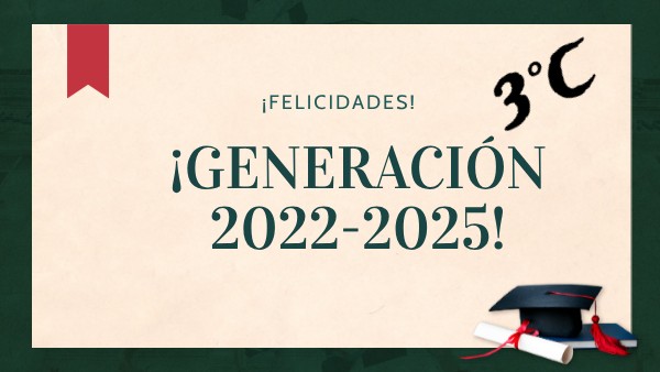 3C-sec 57 VIDEO-PRESENTACIÓN GRADUACIÓN | Genially
