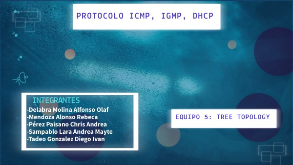 PRESENTACIÓN ICMP, IGMP Y DHCP