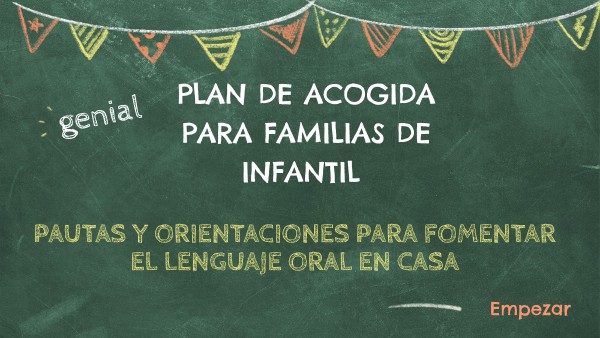 ACOGIDA FAMILIAS INFANTIL | Genially