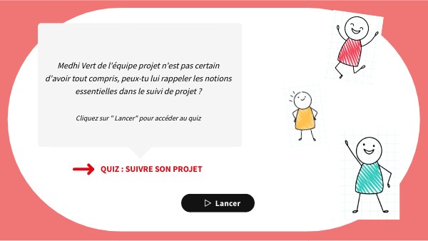 Activité - quiz "suivi de projet"