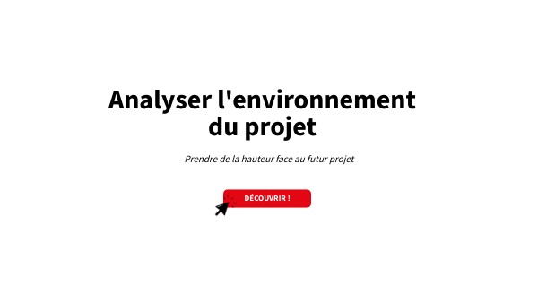 Notion - analyser l'environnement du projet