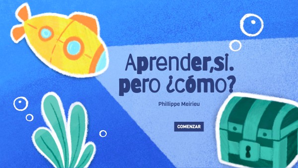 Aprender, sí. pero ¿Cómo? | Genially