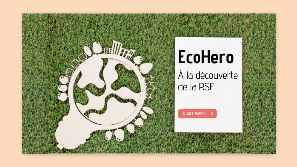 Serious Game - EcoHero - RSE | Genially