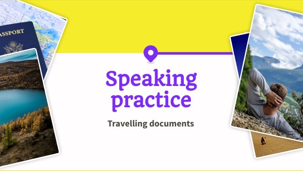 5.3.3 Travelling Documents speaking practice | Genially