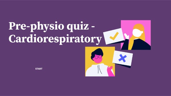 Cardiovascular pre-physio MSc quiz | Genially