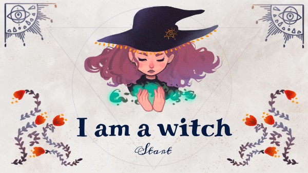 I am a witch