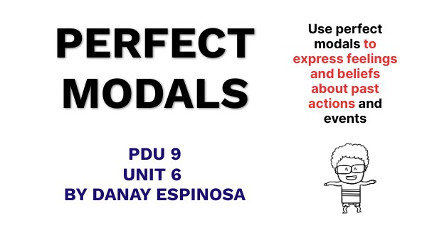PAST MODALS PDU 9 | Genially