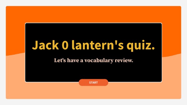 4.1.3.1 Jack and lantern's vocabulary quiz