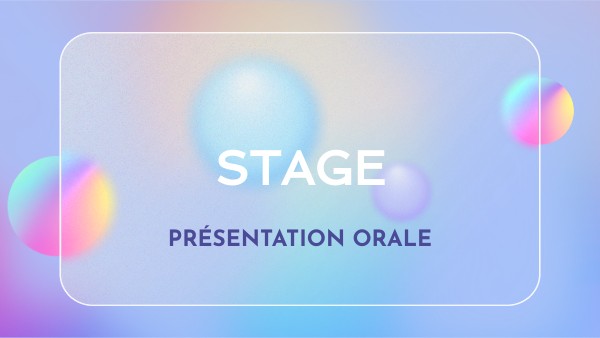 Présentation orale stage