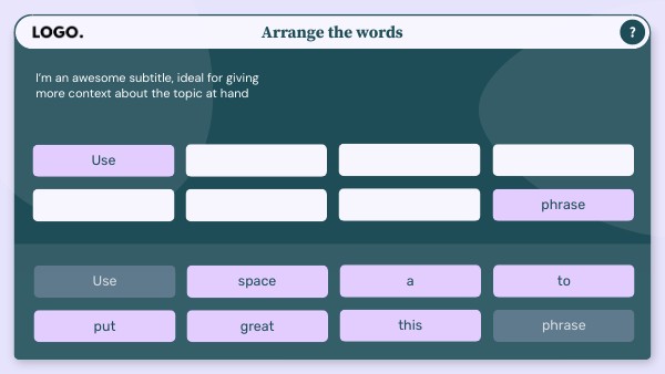 Arrange the words
