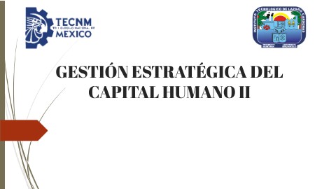 IV UNIDAD La gestión estratégica del Capital Humano.pptx | Genially