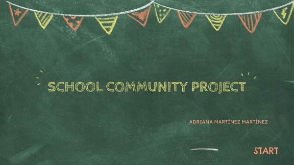 SCHOOL COMMUNITY PROJECT