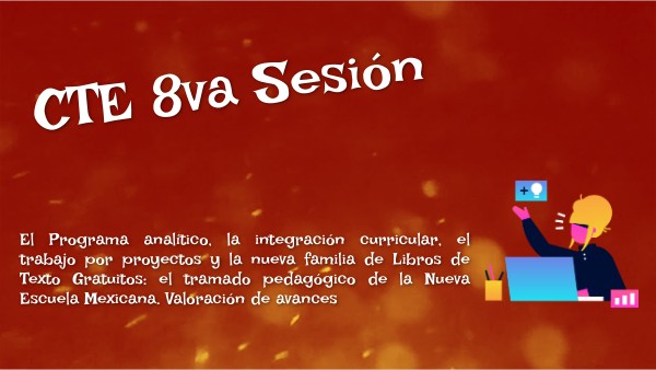 CTE 8va Sesión | Genially