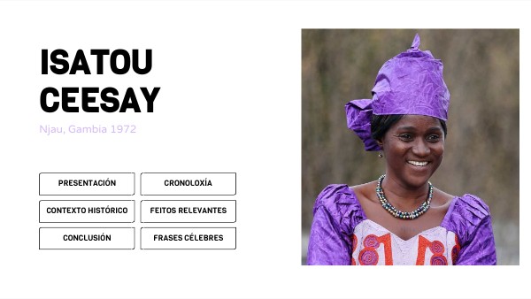 Biografía Isatou Ceesay | Genially