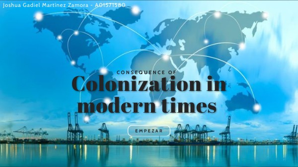 Consequences of colonization in modern times
