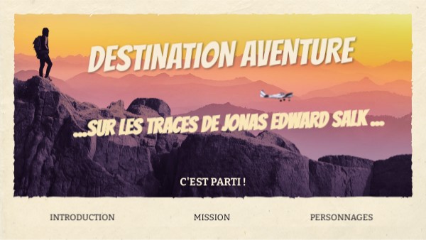 DESTINATION AVENTURE 2024 | Genially