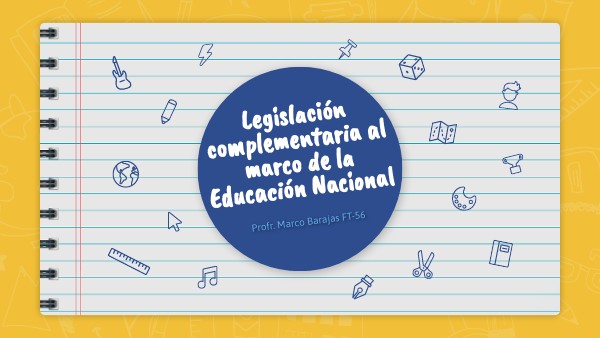 Legislación Complementaria a la LGNNA