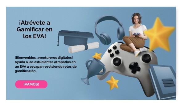 Gamificación en los EVA