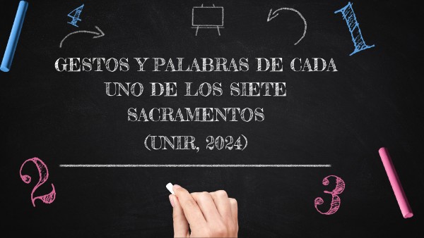 GESTOS Y PALABRAS DE LOS 7 SACRAMENTOS | Genially