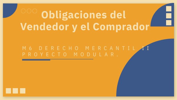 Obligaciones del Vendedor y el Comprador